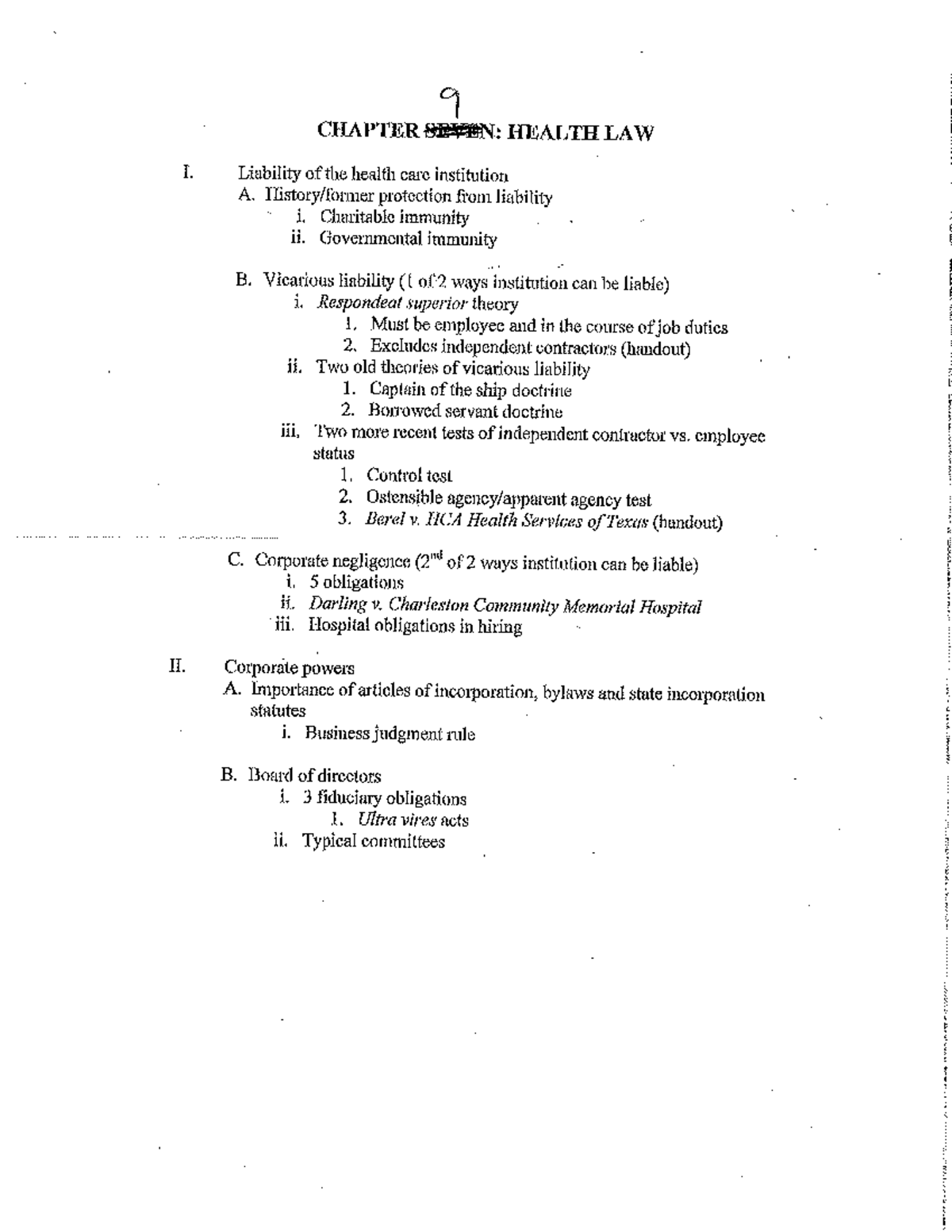 Chap9lawhandouts - notes - 9 CHAPTER SEVEN HEALTH LAW I. Liability of ...