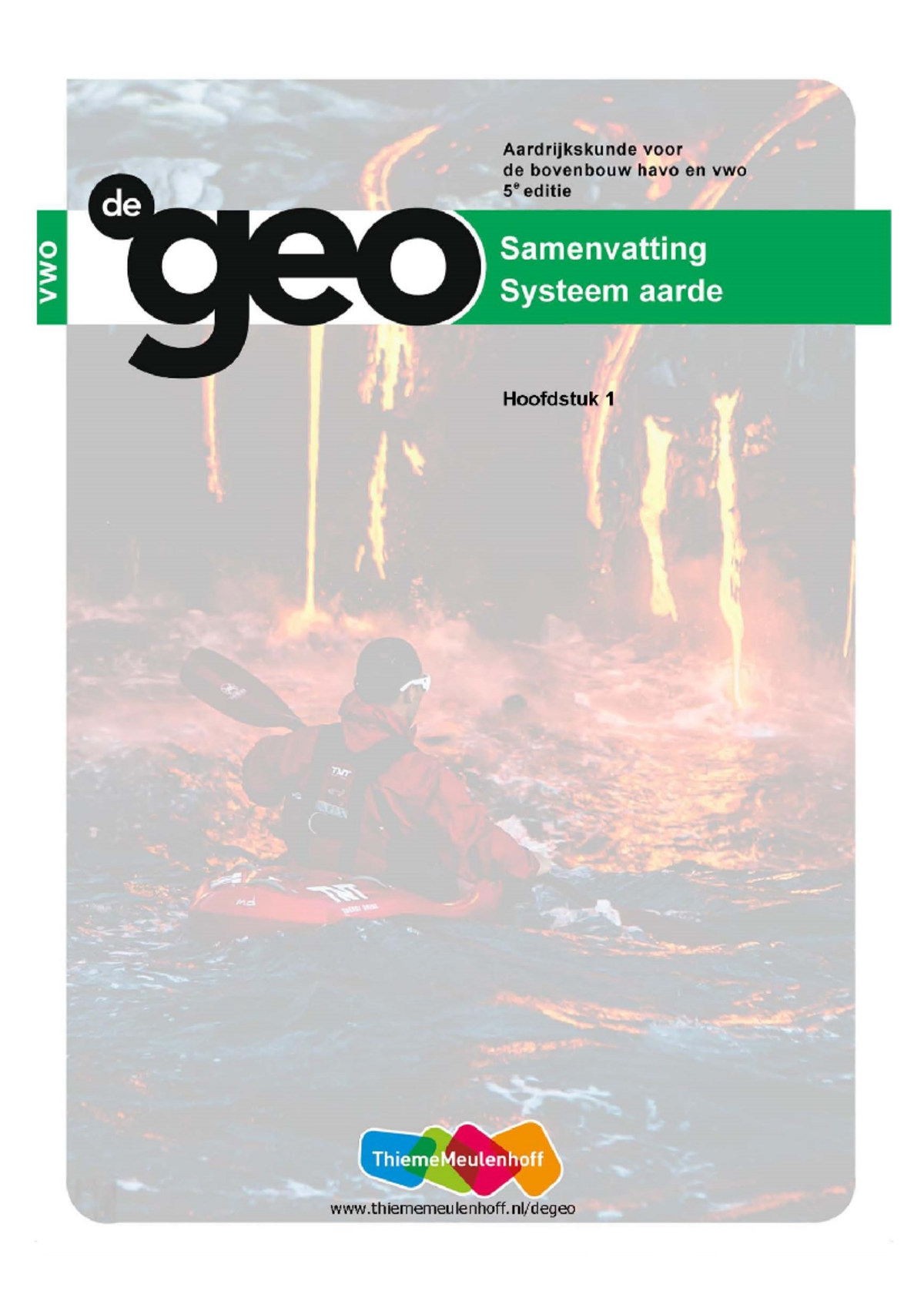 VWO Systeem Aarde Samenvatting Hoofdstuk 1 - Samenvatting Systeem aarde 1 De actieve aarde De ...