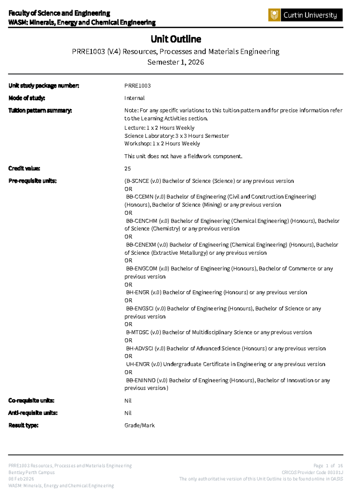 PRRE1003 Unit Outline: Resources, Processes & Materials Engineering ...