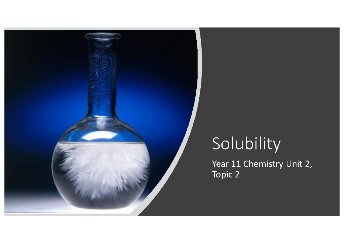 Year 11 Chemistry Unit 2: Understanding Solubility Concepts and Curves ...