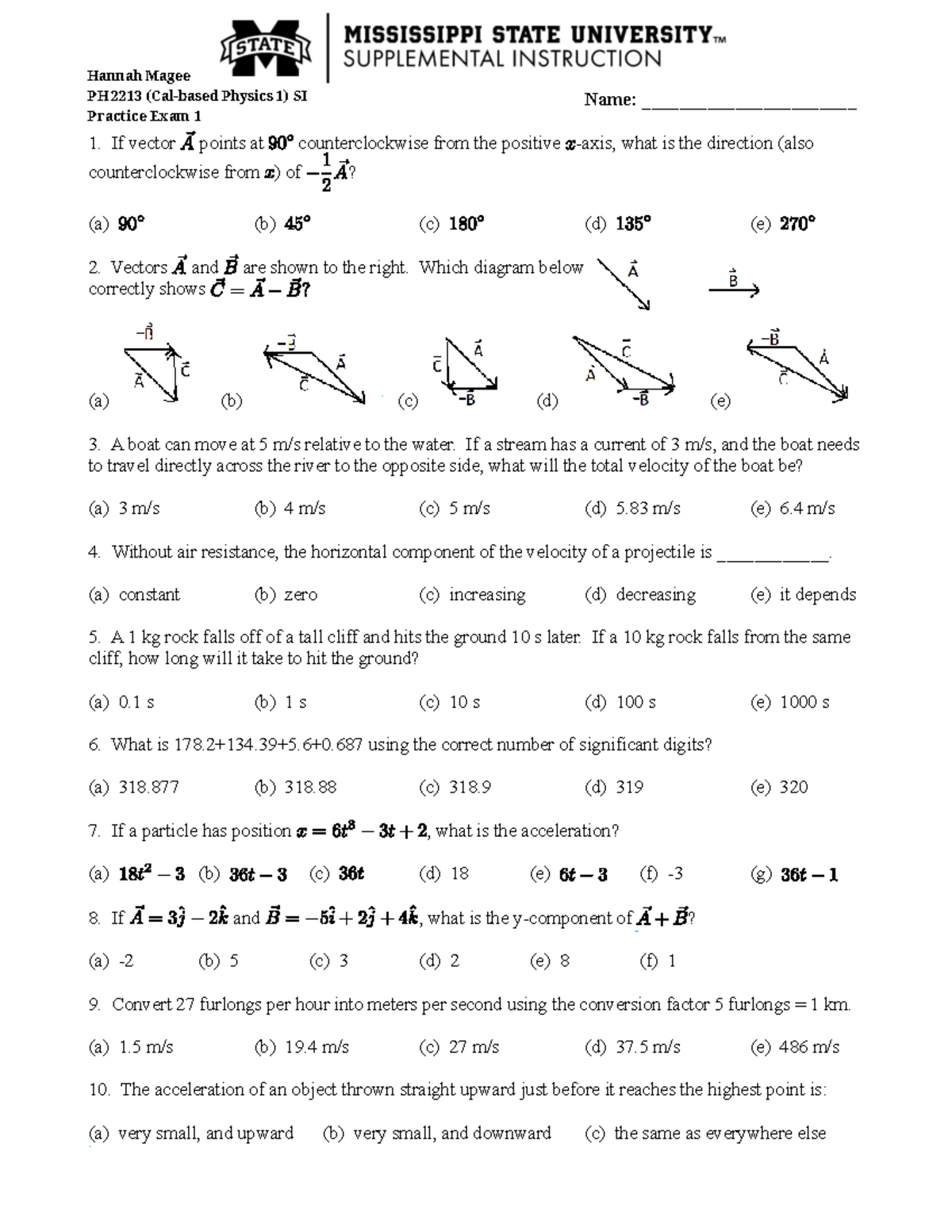 Hannah Magee PH 2213 Physics I Final Exam 1 Practice Questions - Studocu