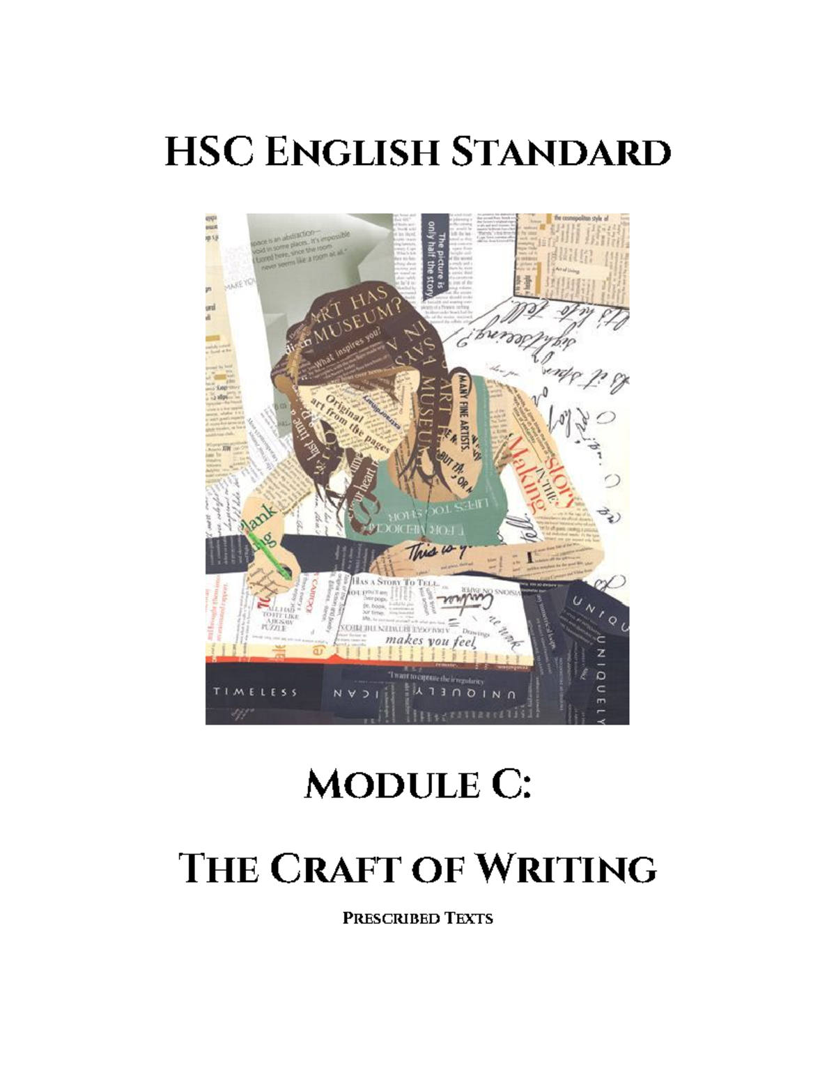 HSC English Standard Module C: Craft of Writing Texts Lesson Notes ...