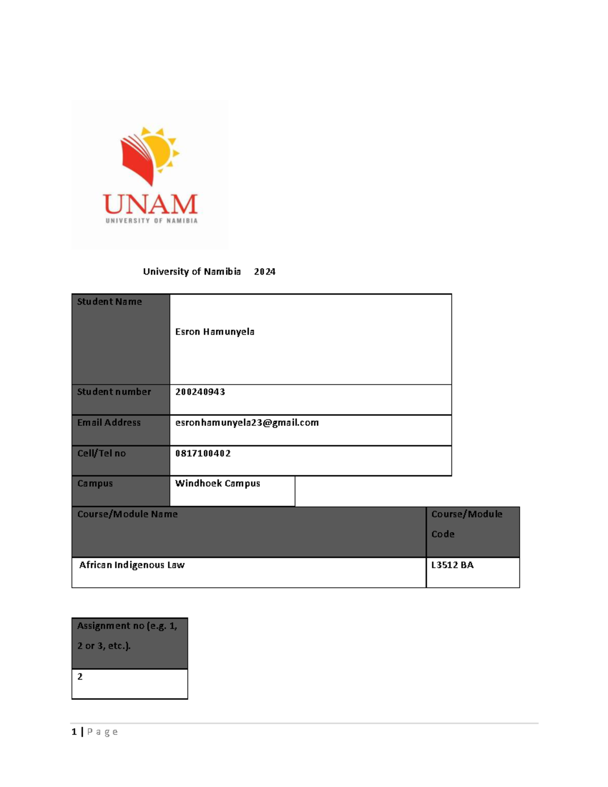 The benini assignment 2 - University of Namibia 2024 Course/Module Name ...