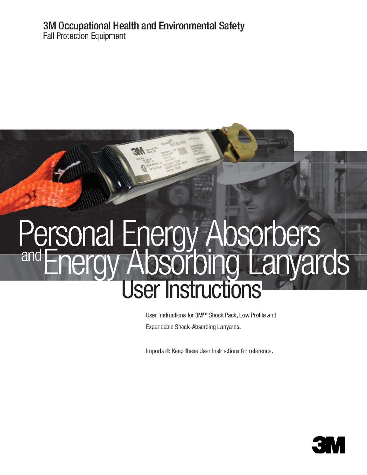 3M Occupational Health & Safety: User Instructions for Energy Absorbers ...
