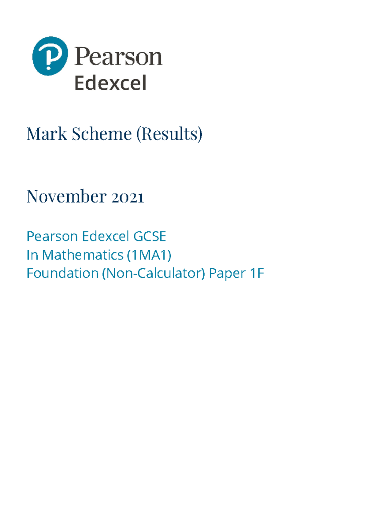 Maths paper 1 mark scheme - Mark Scheme (Results) November 2021 Pearson ...