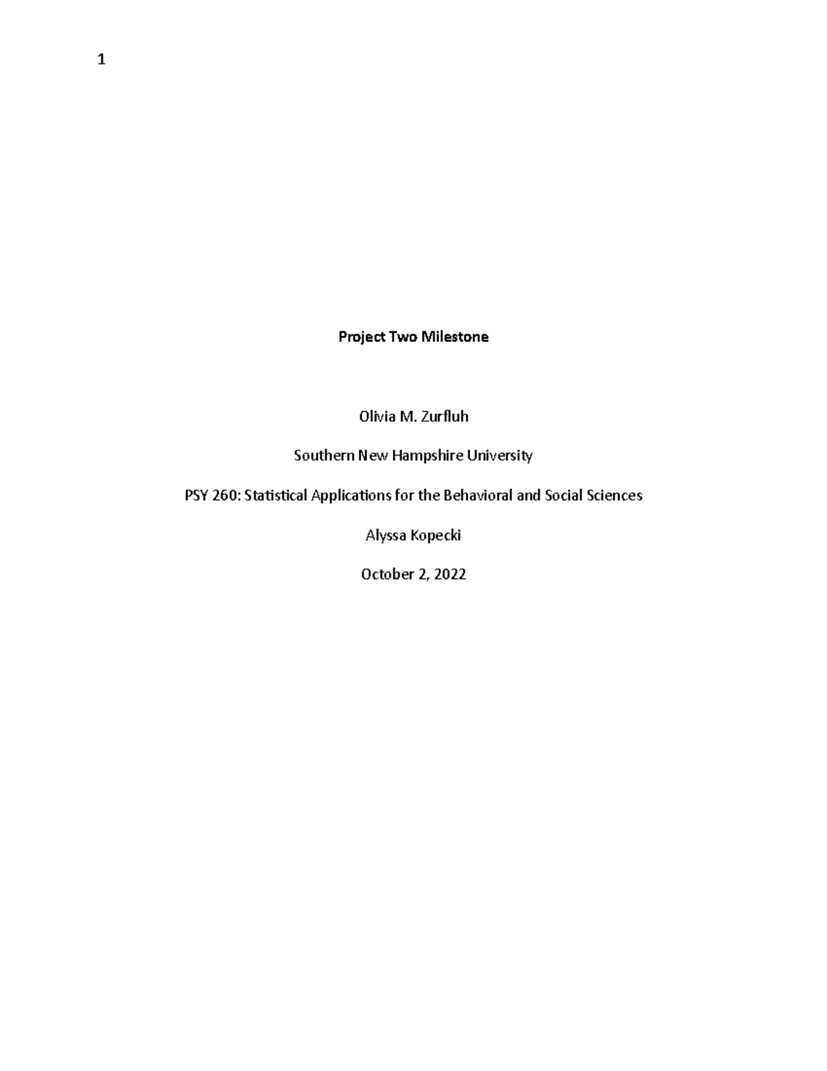 PSY 260 Unit 5: Project Milestone 2 - Research Questions & Hypotheses ...
