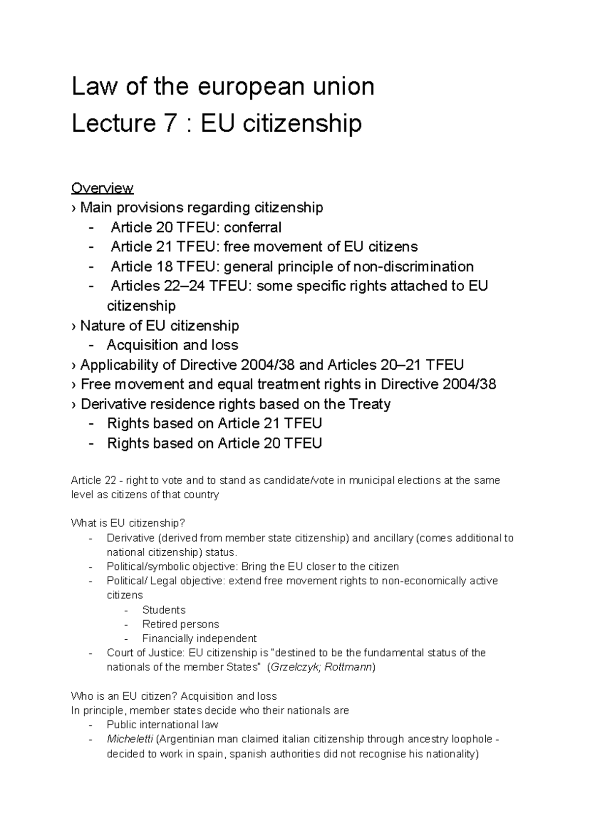 LAW OF THE EUROPEAN UNION Lecture 7: Overview of EU Citizenship Rights ...