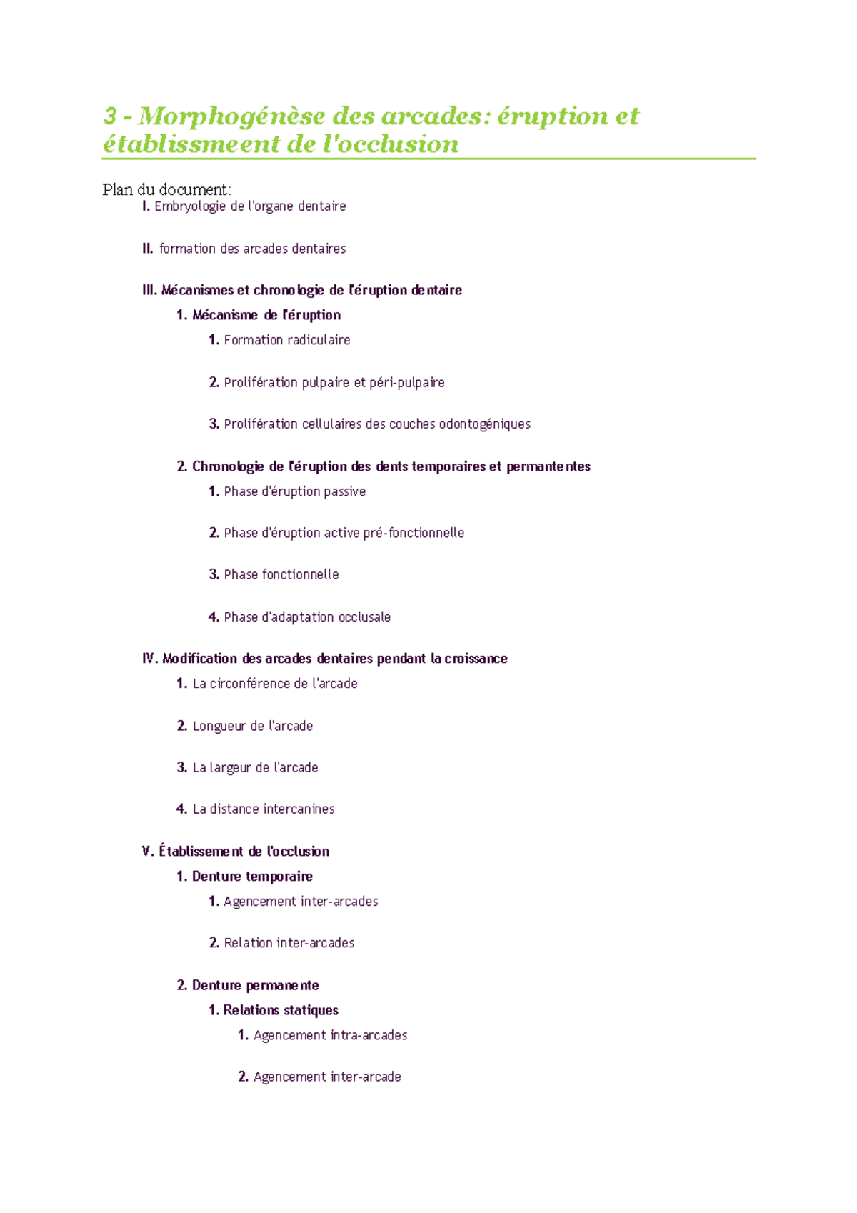 09 - Cours - 3 - Morphogénèse des arcades: éruption et établissmeent de ...