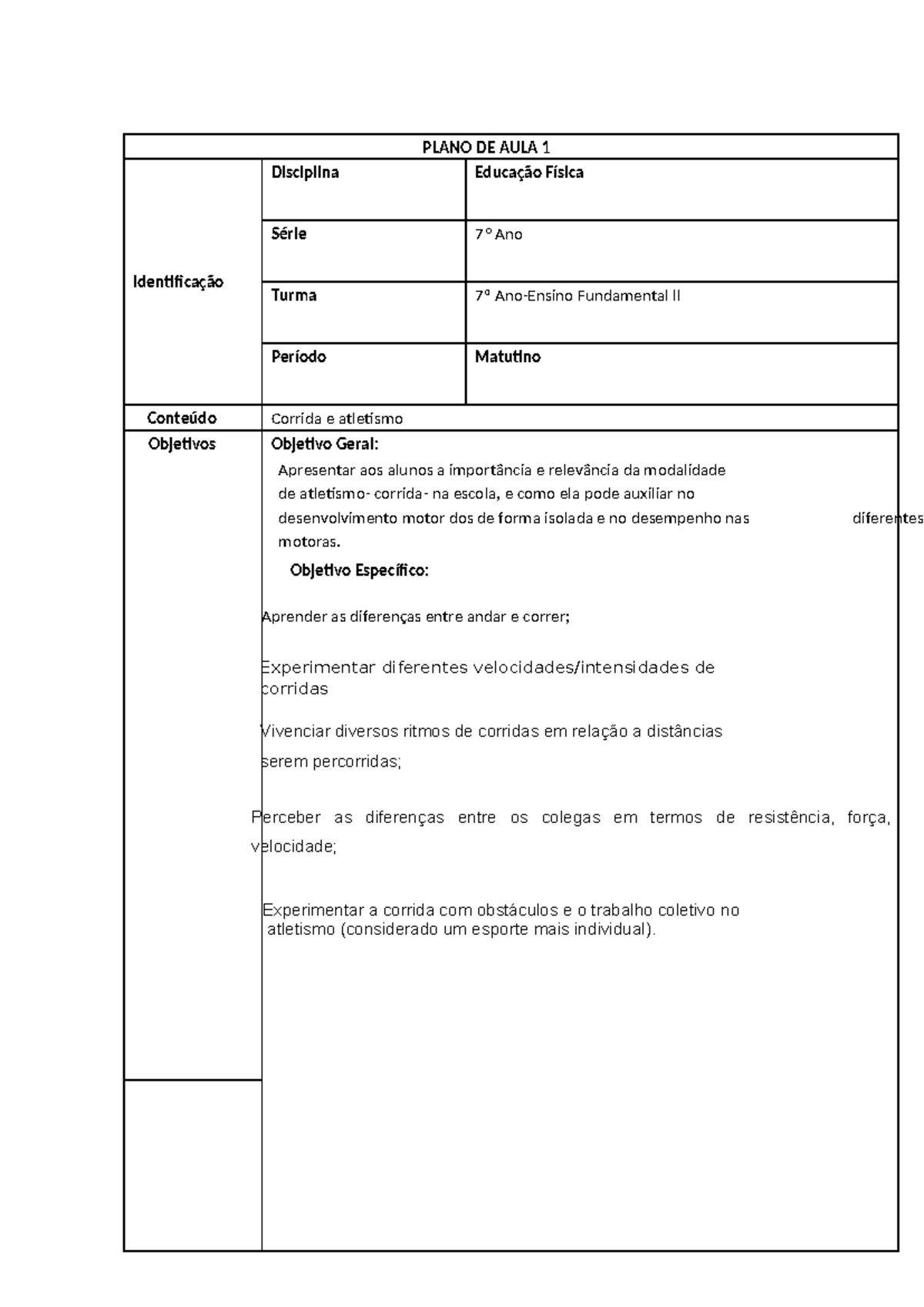 Planos de aula EF - PLANO DE AULA 1 Identificação Disciplina Educação ...