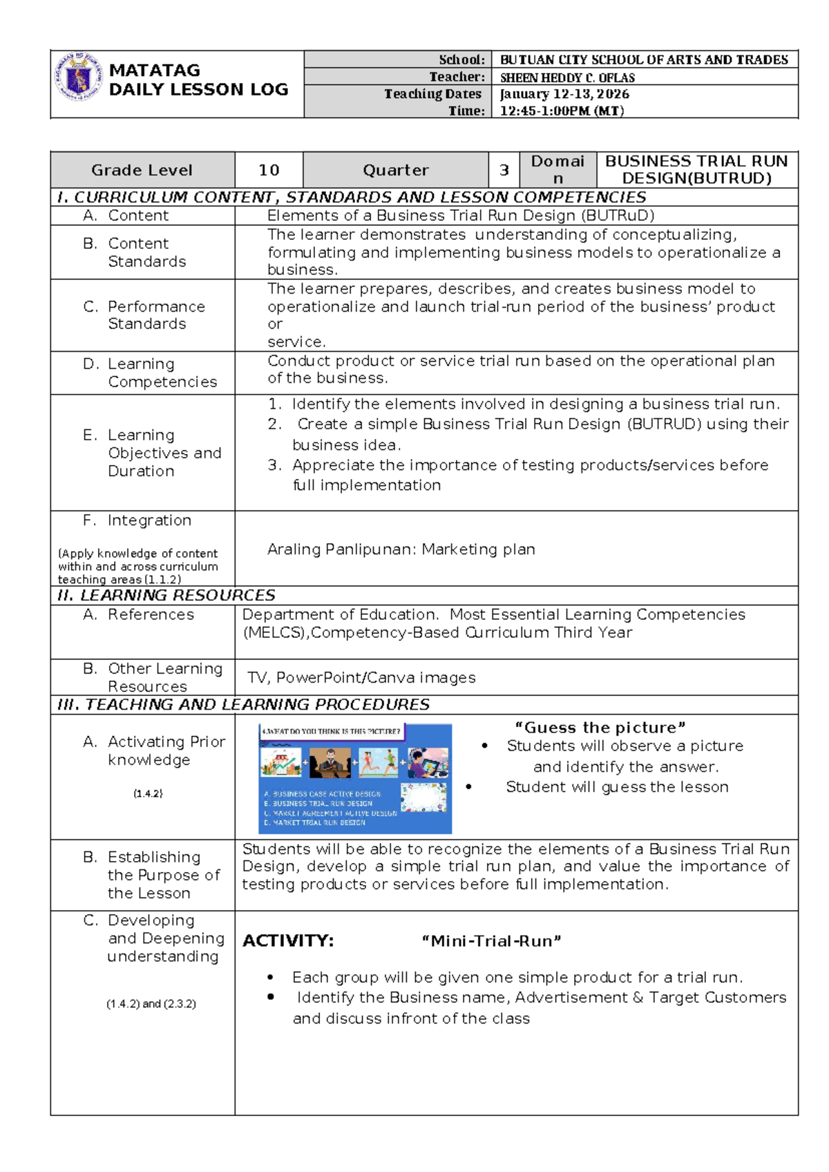 MATATAG DAILY LESSON LOG: Business Trial Run Design (BUTRUD) - Studocu