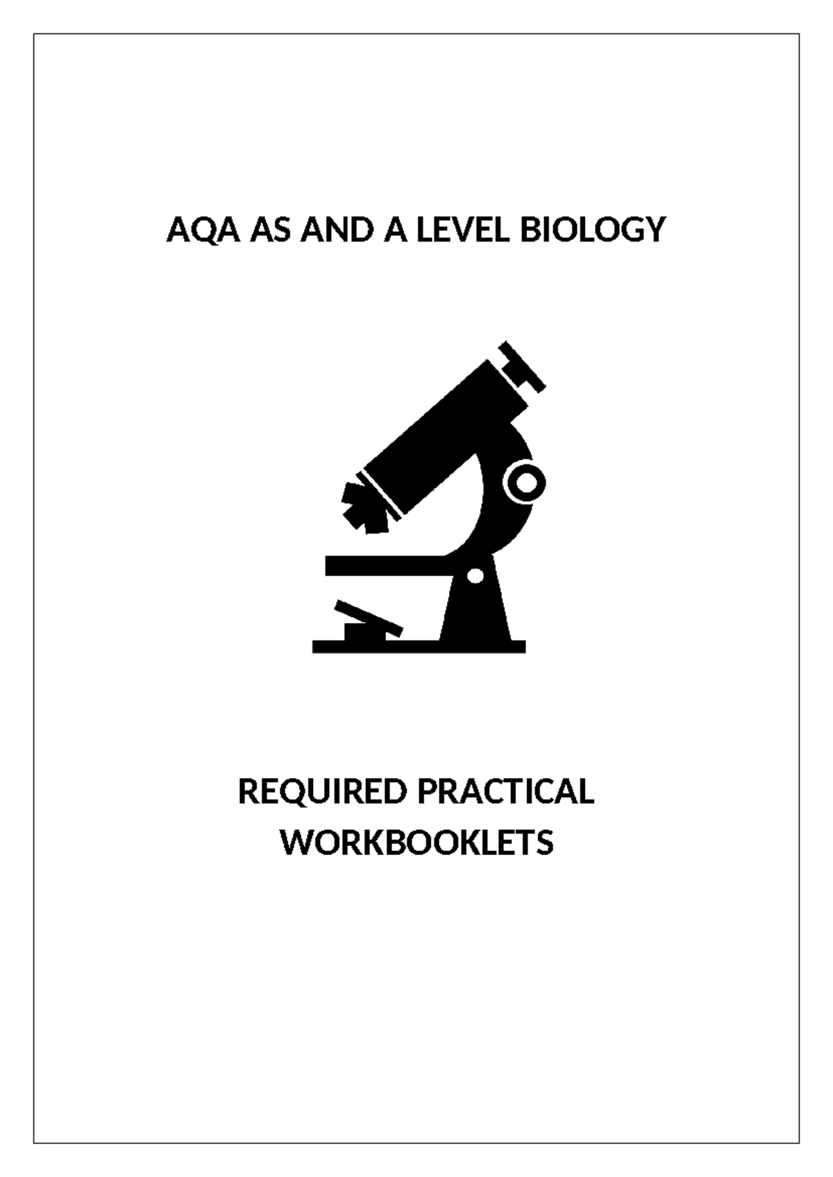 AQA A Level Biology Required Practicals: Key Questions & Assessments ...