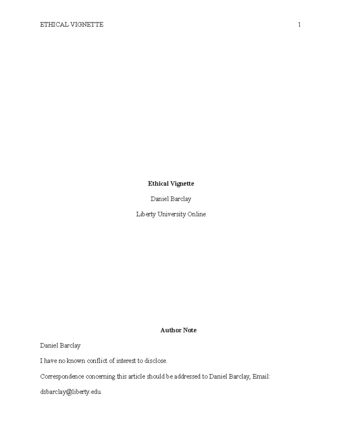 Barclay D Ethical Vignette Paper - Ethical Vignette Daniel Barclay ...
