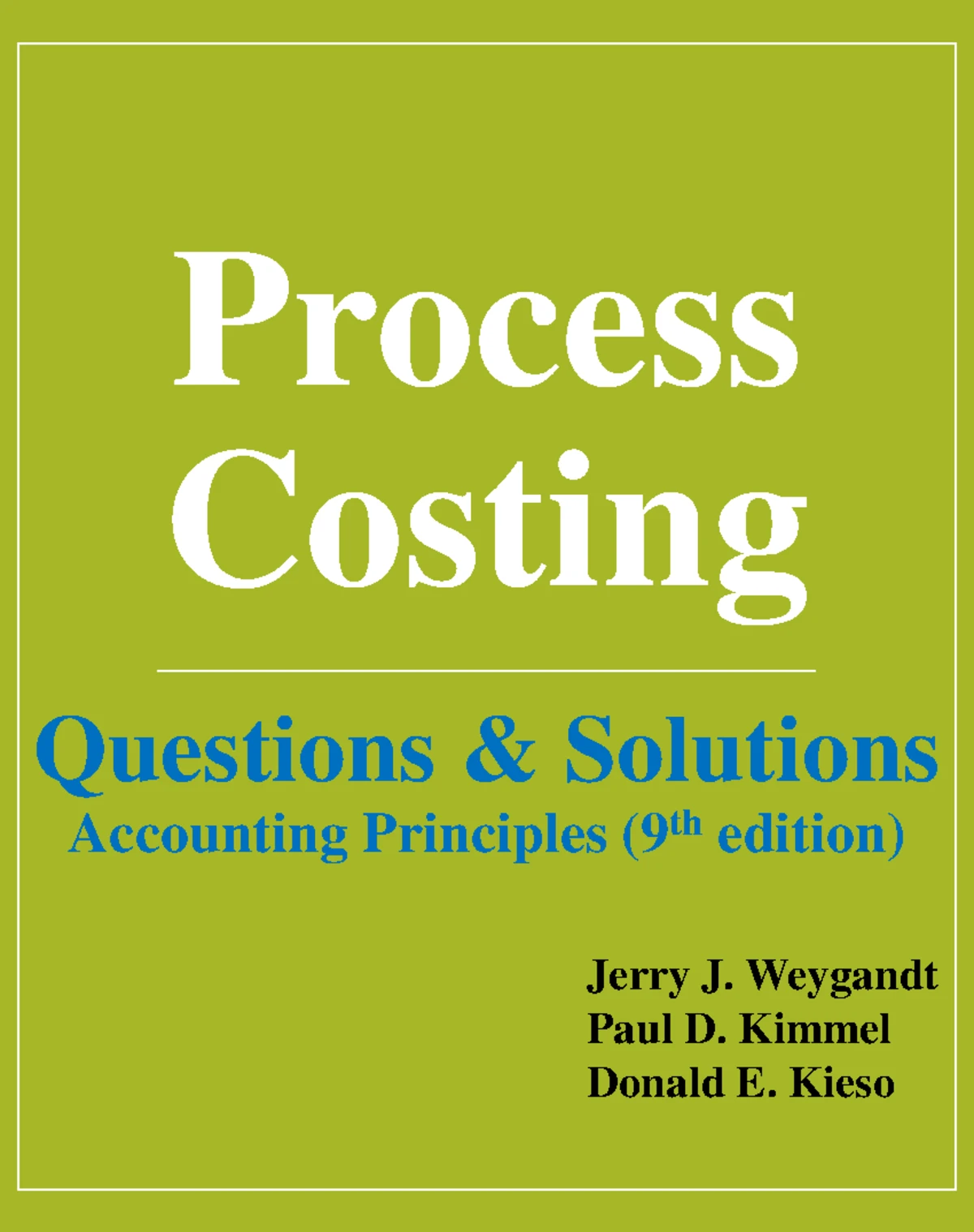 Process costing chapter 9 - Chapter 9 process costing PROCESS COSTING is a method of costing ...