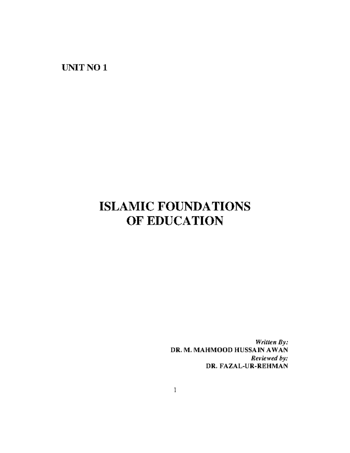 Unit 1: Islamic Foundations of Education - B.Ed Chapter 1 Notes - Studocu
