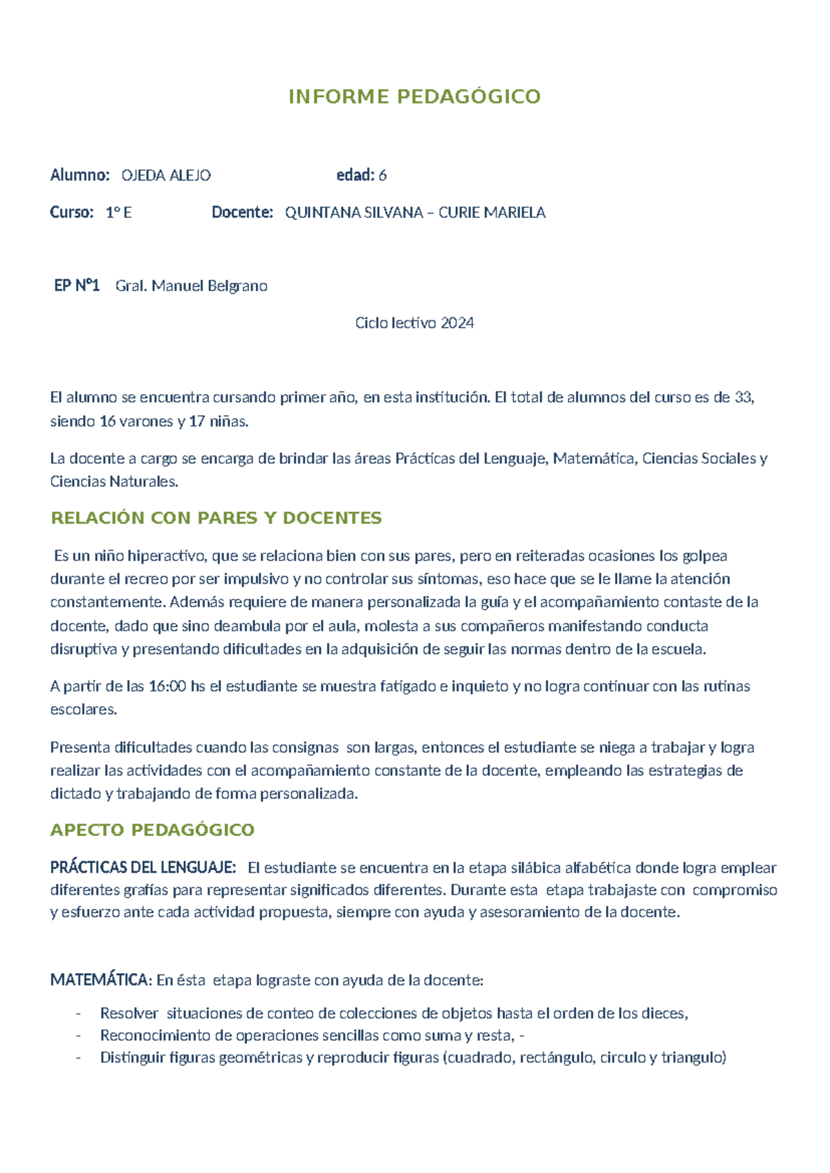Informe Pedagógico: Evaluación de OJEDA ALEJO en 1° E - Ciclo 2024 ...