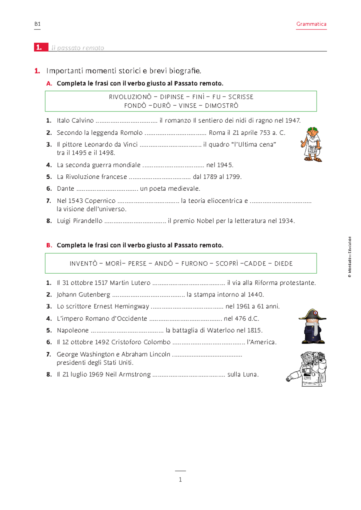 Esercizi di Passato Remoto: Verbi e Biografie Storiche - Studocu