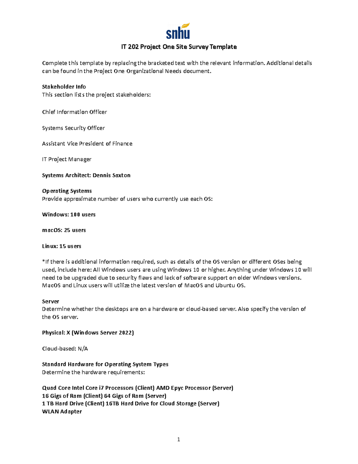 IT 202 Project One Site Survey Template (Final) - IT 202 Project One ...