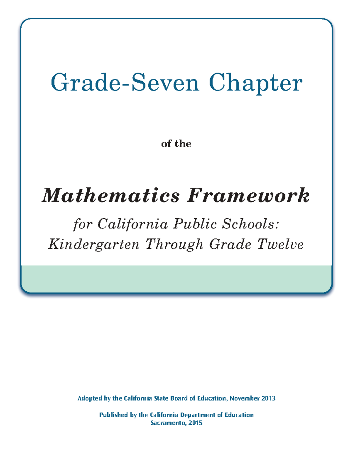 Grade 7 Mathematics Framework: Standards and Applications Overview ...