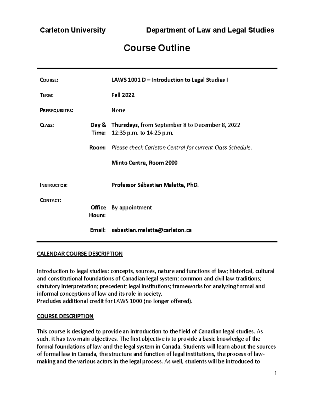 LAWS 1001D Introduction to Legal Studies I Fall 2022 Course Outline ...