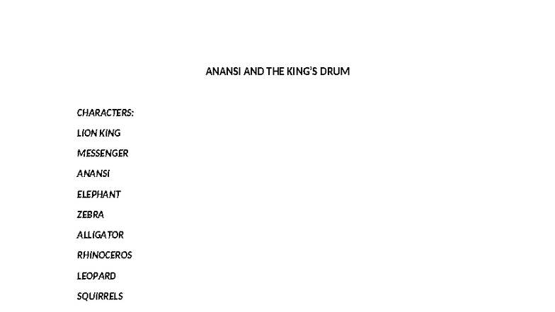 Anansi and the King's Drum: A Play Script Analysis - Studocu
