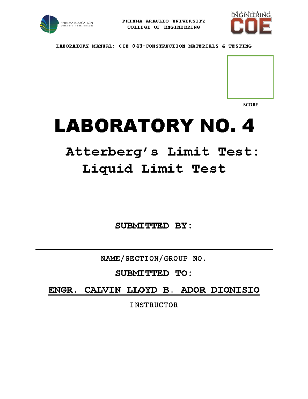 CIE 043 Laboratory 4: Liquid Limit Test Manual and Procedures - Studocu