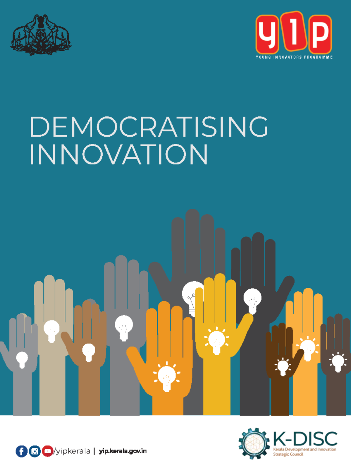 YIP brochure 7.0 New - /yipkerala DEMOCRATISING INNOVATION Kerala ...