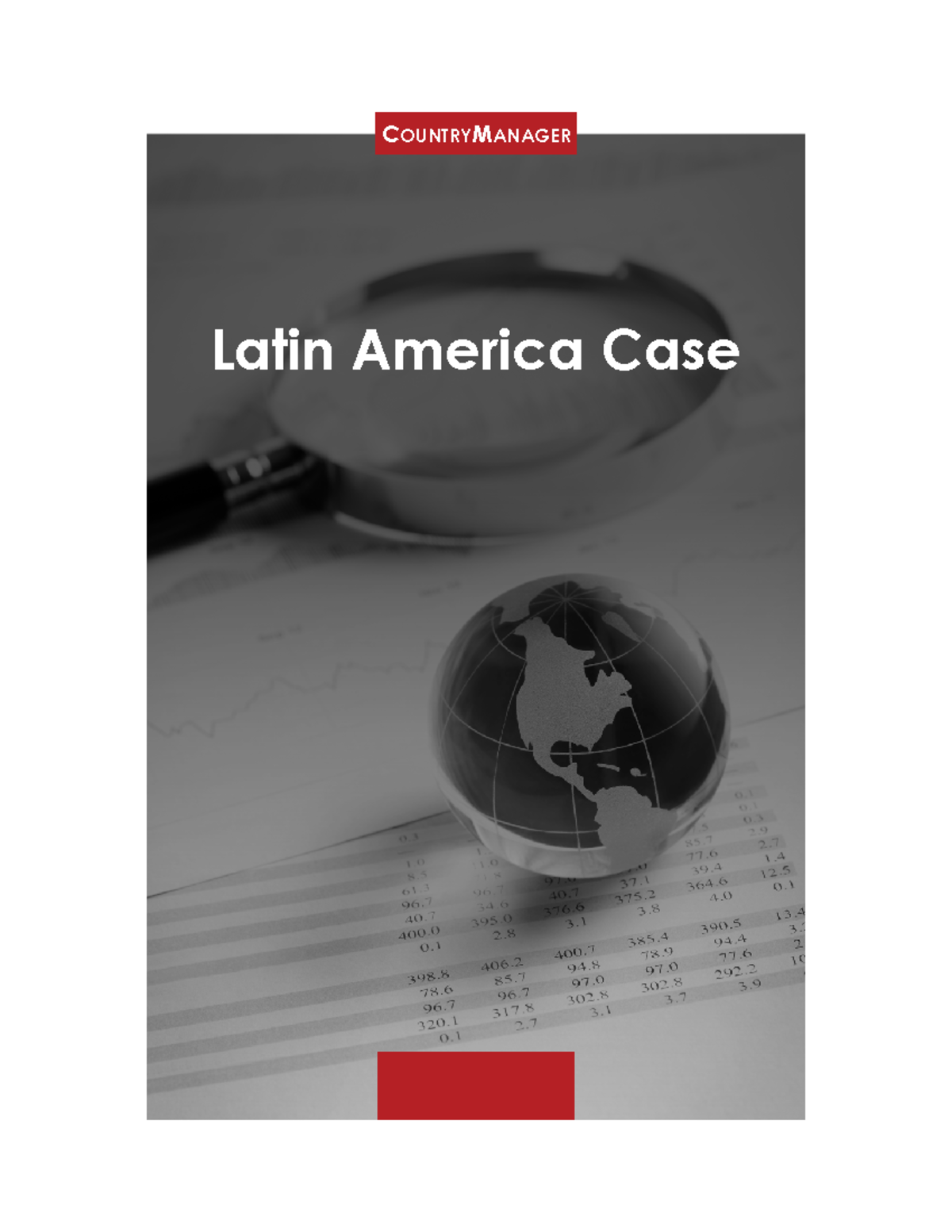 Latin America Case Study - Country Manager Strategy for Inter 403 - Studocu