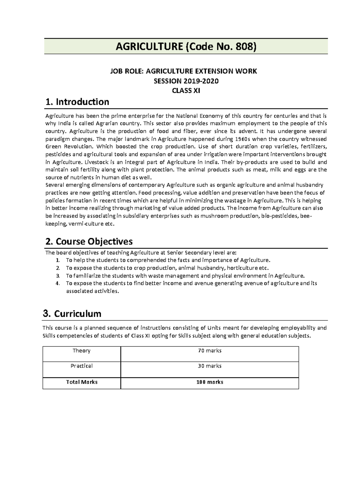 AGRICULTURE (Code No. 808) EXTENSION WORK SESSION CLASS XI Overview ...