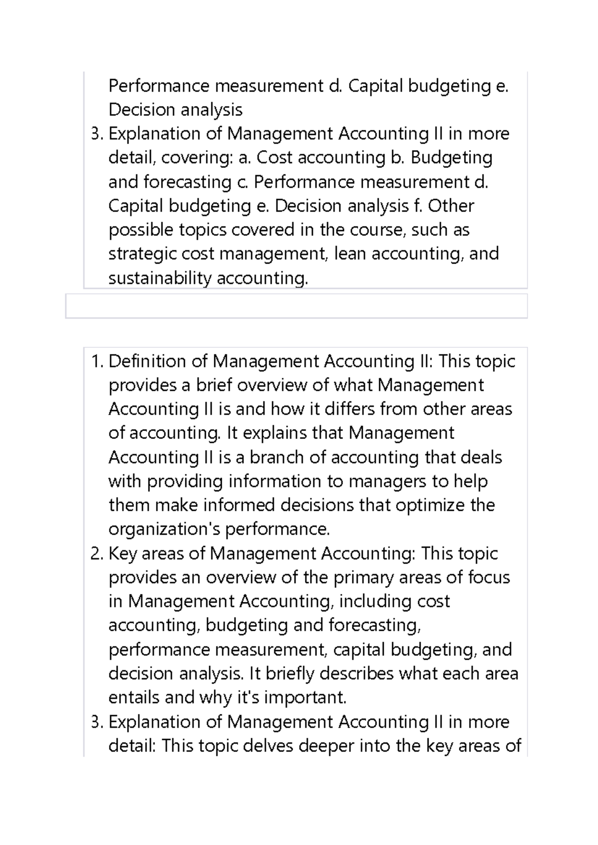 Management Accounting II - Performance measurement d. Capital budgeting e. Decision analysis 3 ...