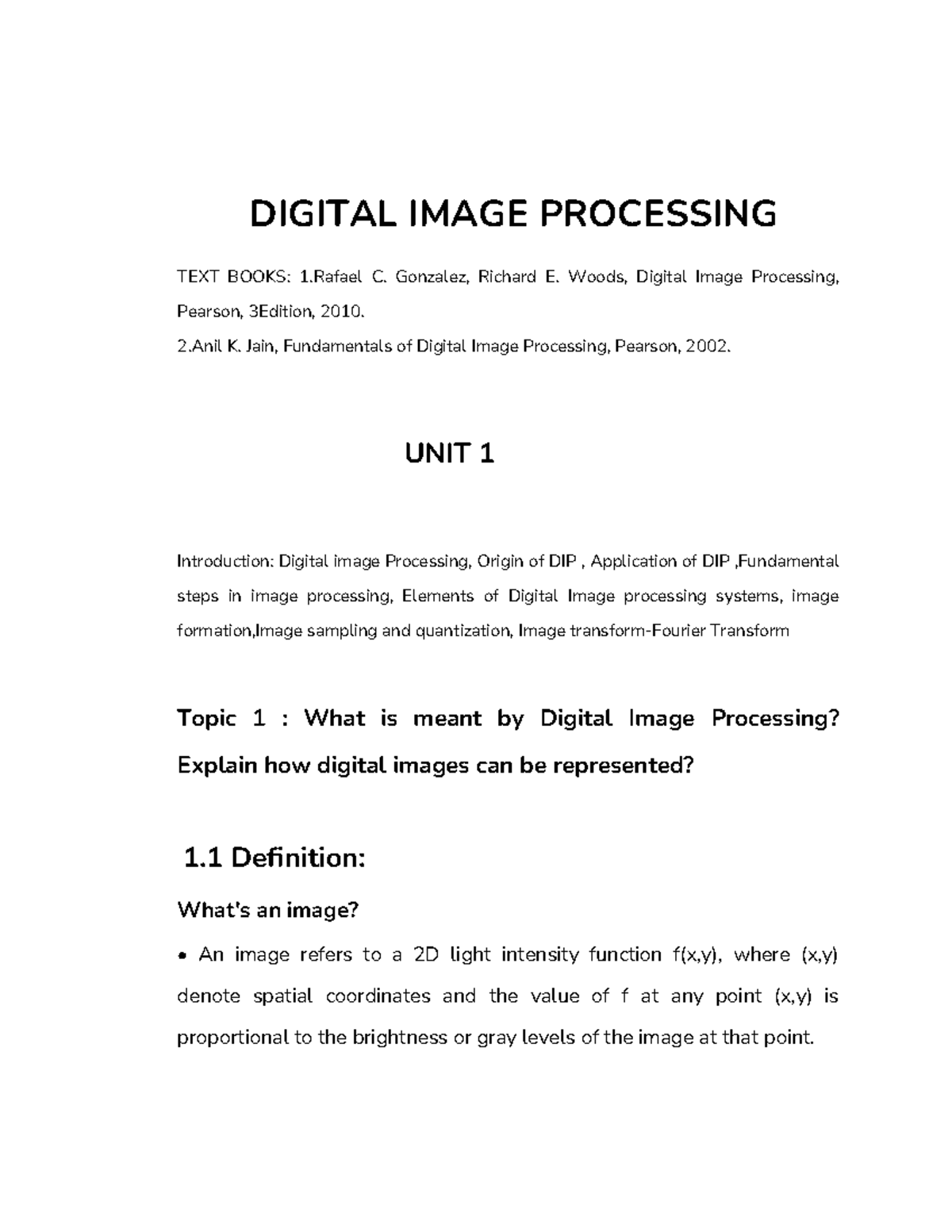 Digital Image Processing: Fundamentals, Techniques, and Applications (DIP) - Studocu