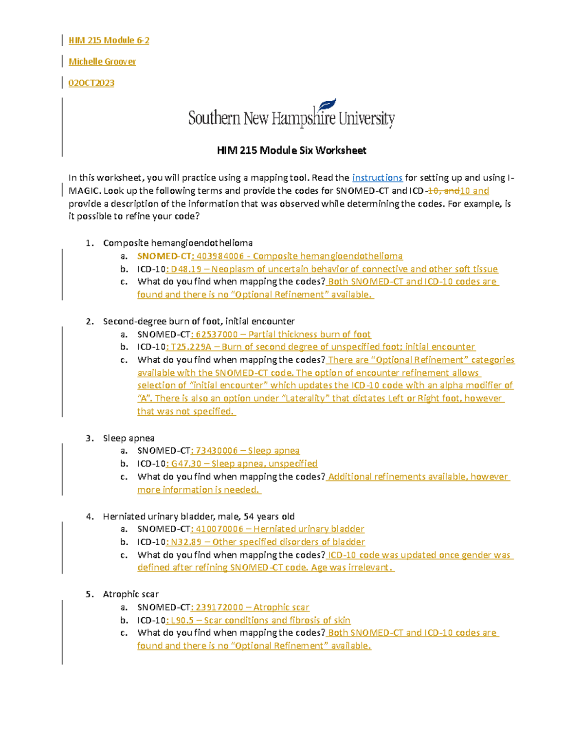 HIM 215 Module 6-2 Worksheet: Exploring SNOMED-CT & ICD-10 Codes - Studocu