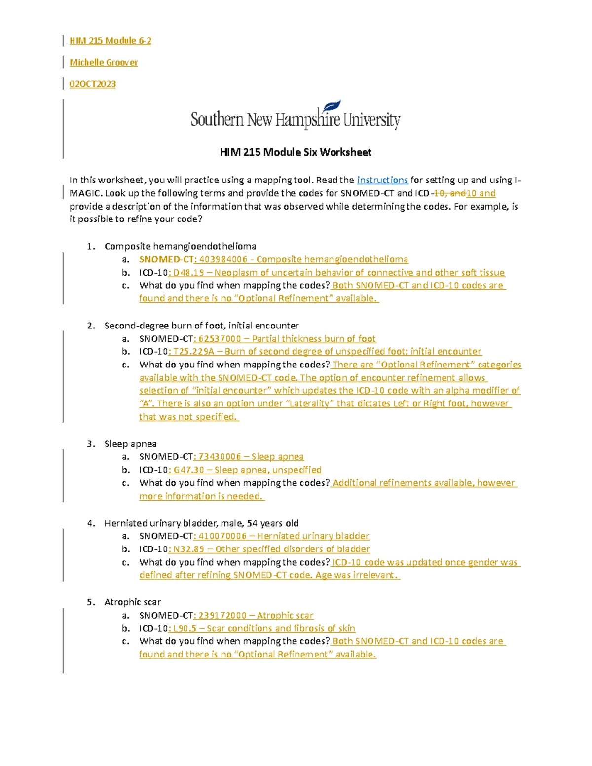 HIM 215 Module 6 Worksheet: Coding with SNOMED-CT & ICD-10 - Studocu