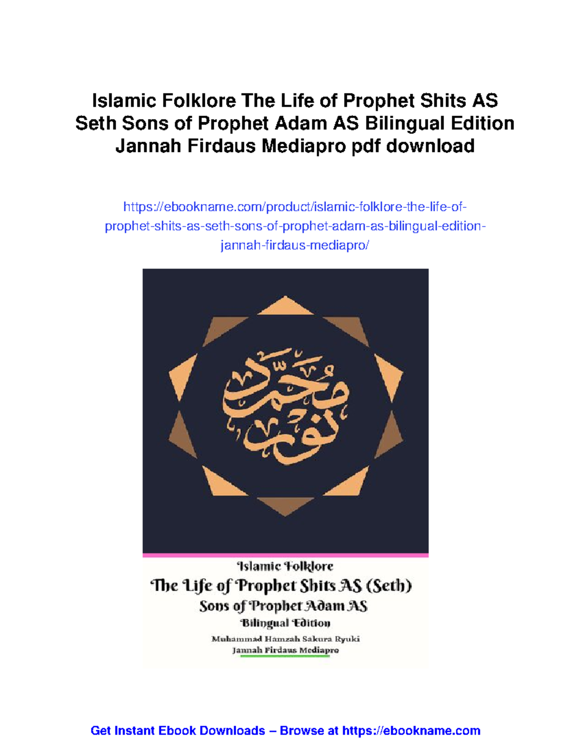 Islamic folklore: The life of Prophet Shits AS (Seth) sons of Prophet ...