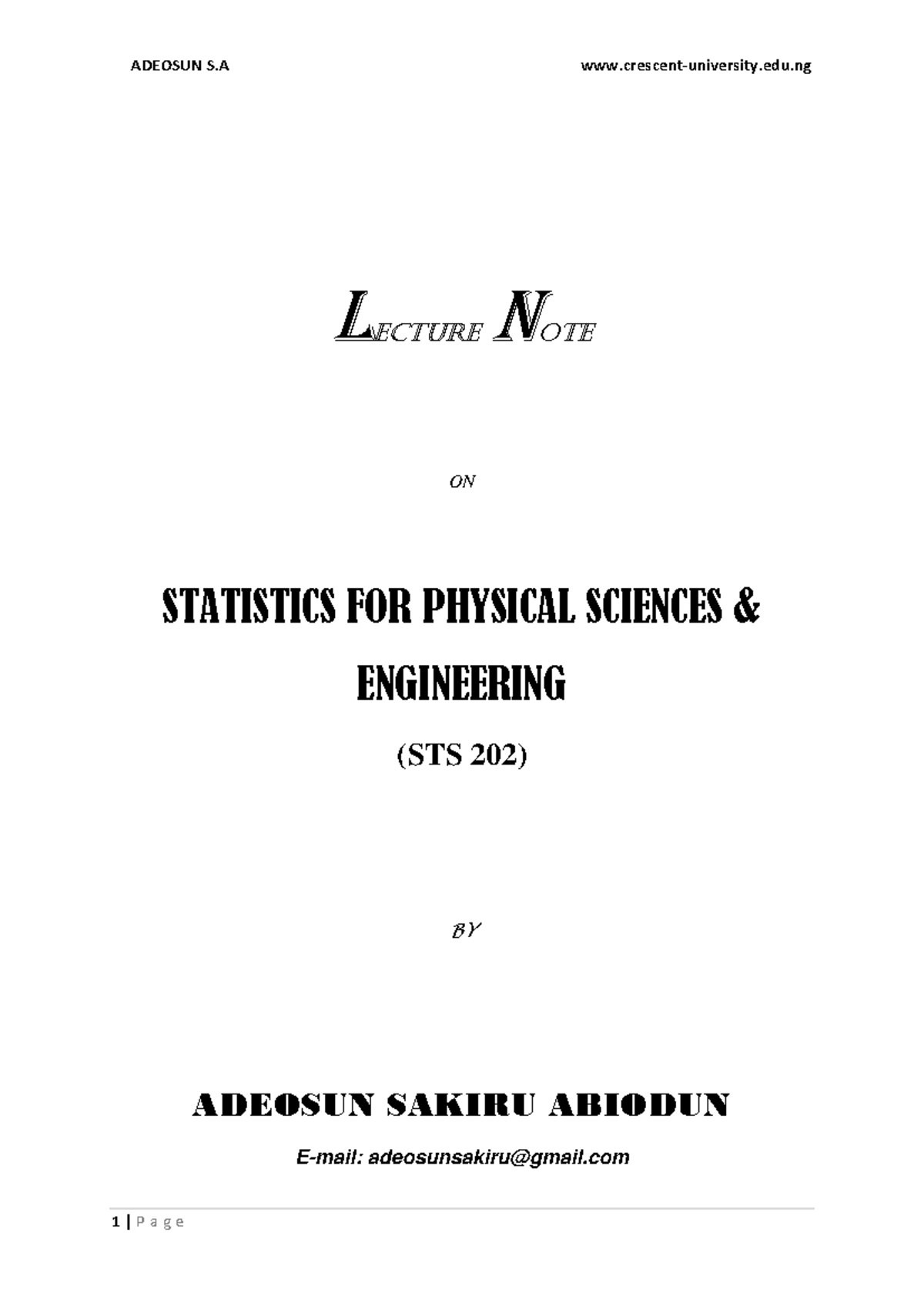 Lecture Note on Statistics for Physical Sciences Engineering (STS 202 ...