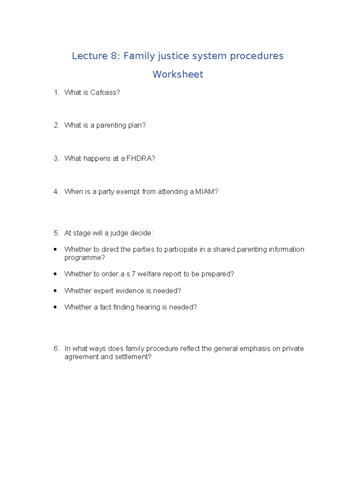 Lecture 8: Family Justice System Procedures Worksheet - Studocu