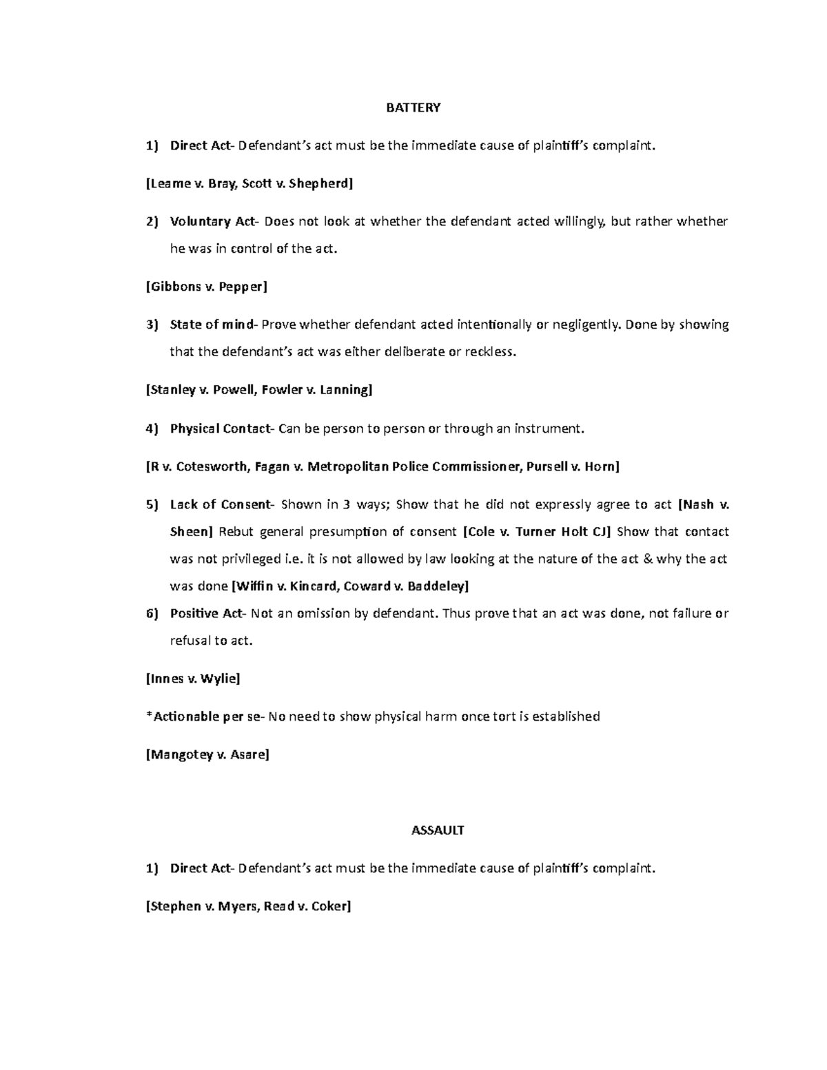 Torts Law Assembly - JNKN - BATTERY Direct Act- Defendant’s act must be ...