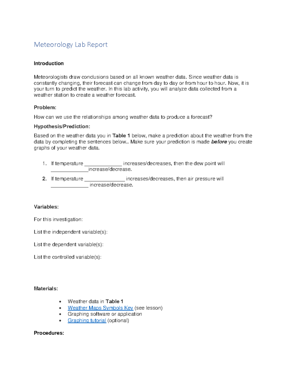 Meteorology lab report (2) - Meteorology Lab Report Introduction Meteorologists draw conclusions ...