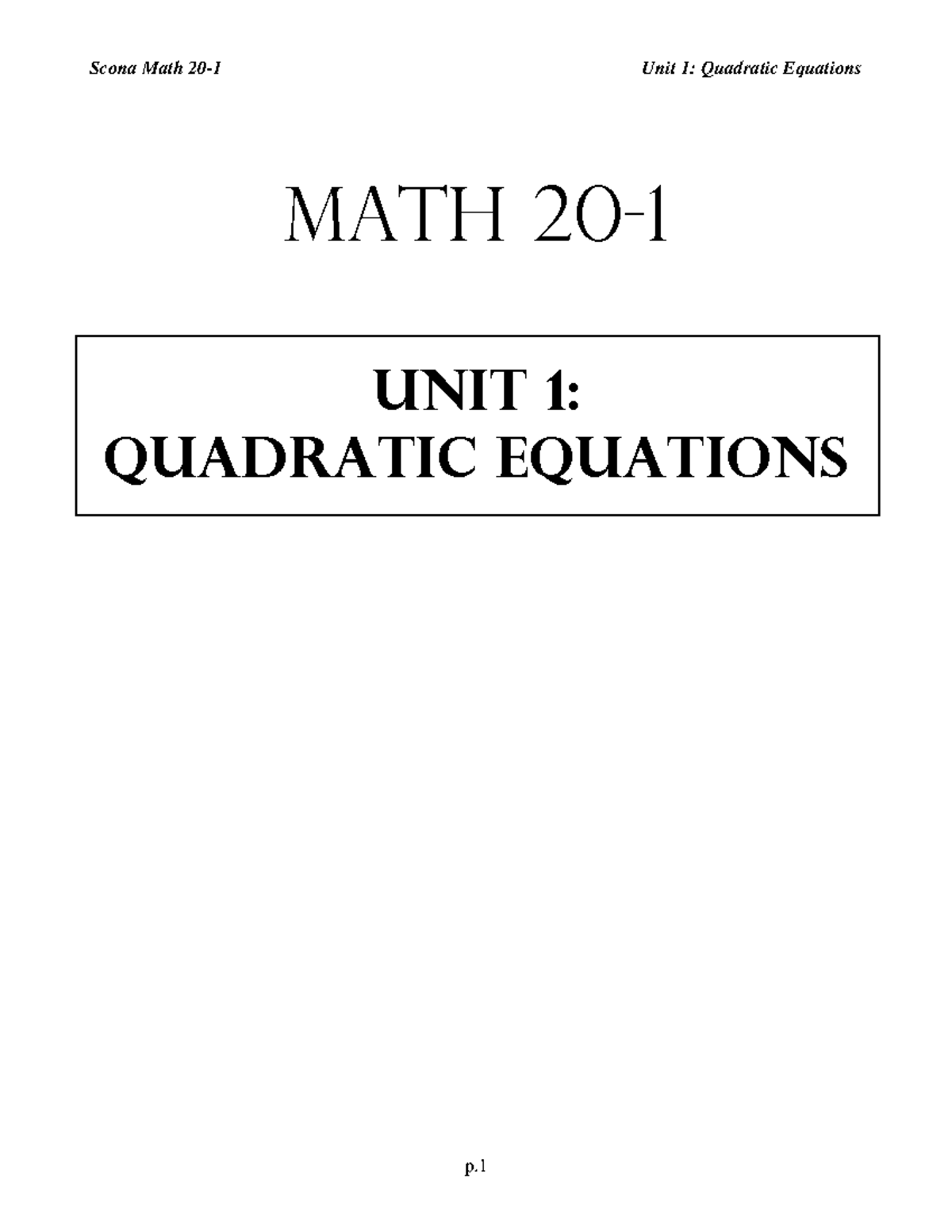 Math 20-1 Workbook - Unit 1 Quadratic Equations Notes and Exercises ...