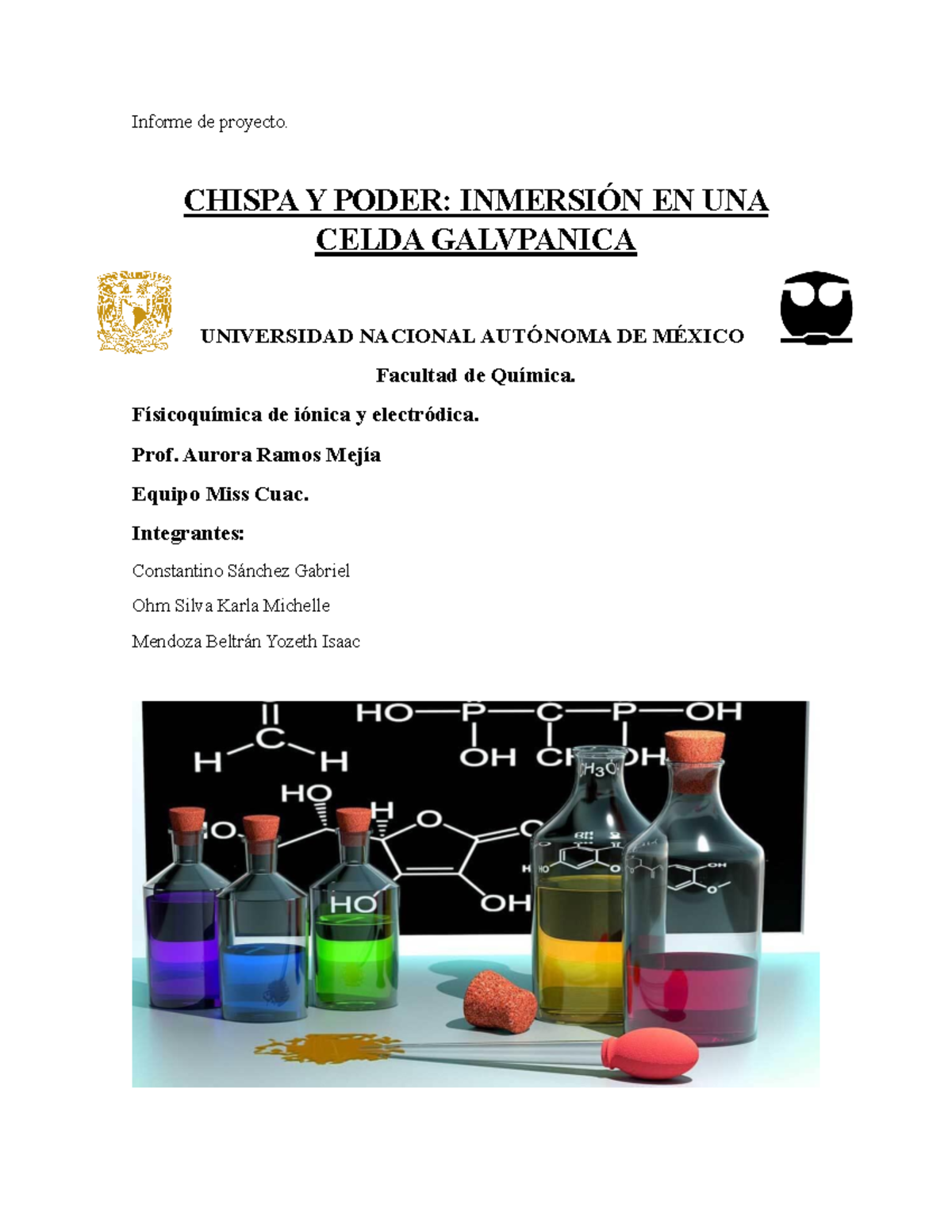 Informe de proyecto Miss Cuac - Informe de proyecto. CHISPA Y PODER ...