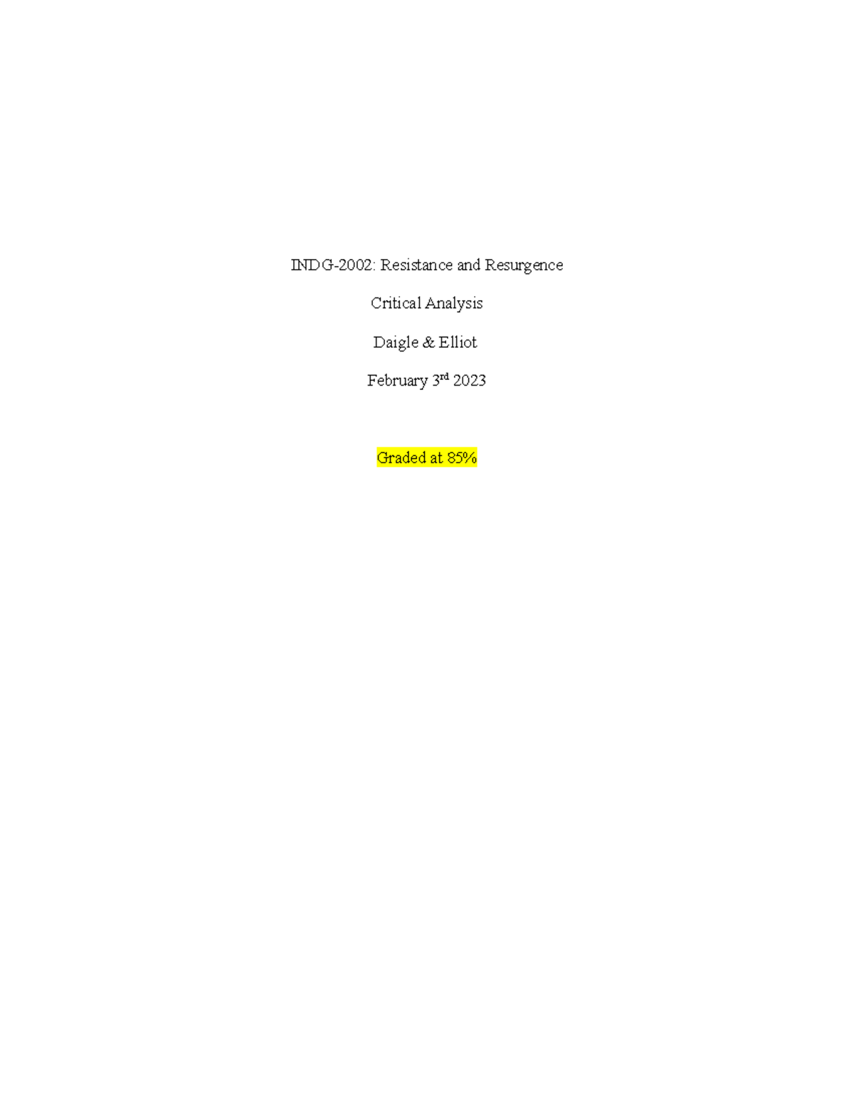 INDG-2002: Critical Analysis of Indigenous Resurgence & Self ...