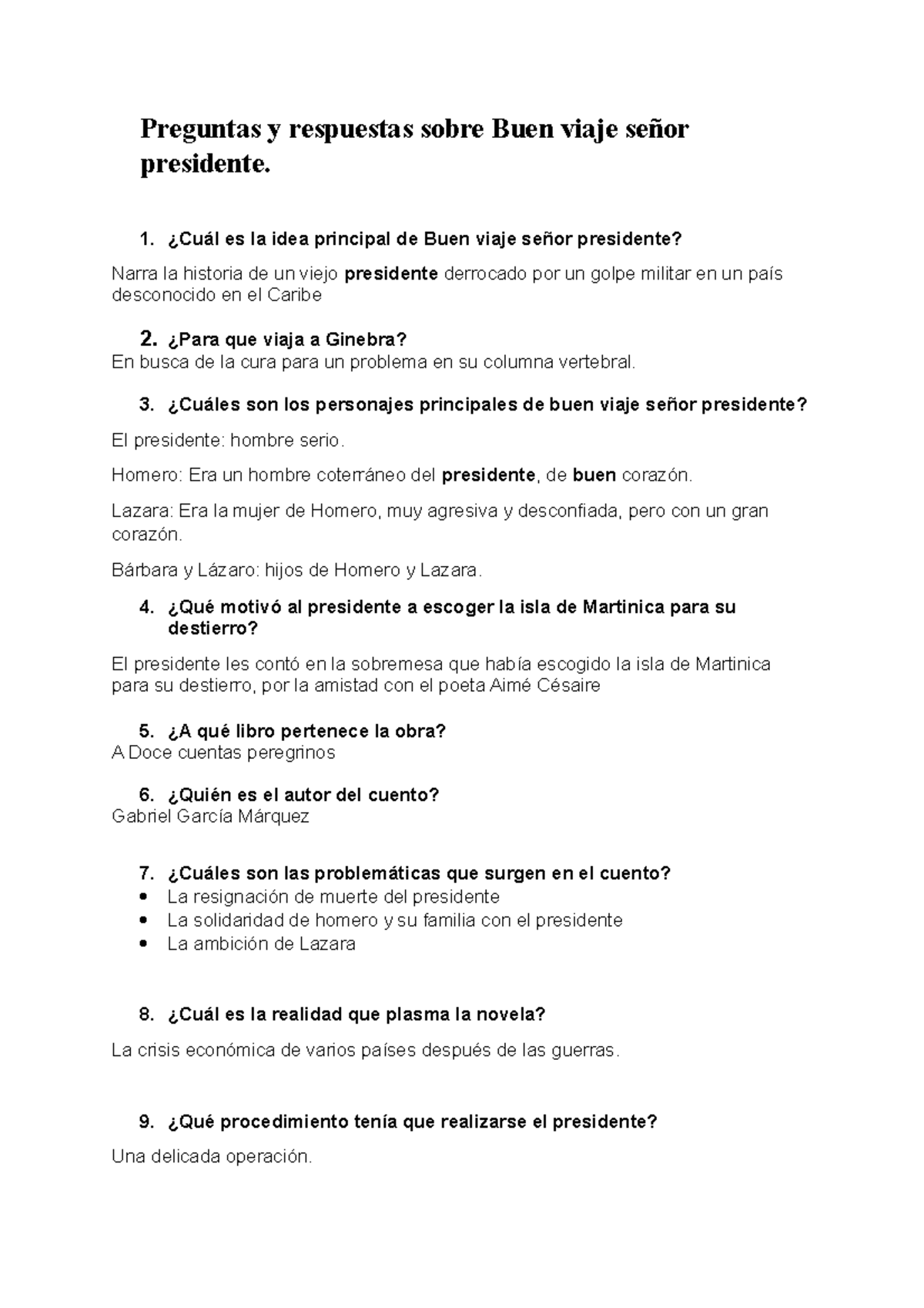 Preguntas y Respuestas: Análisis de "Buen viaje, señor presidente ...