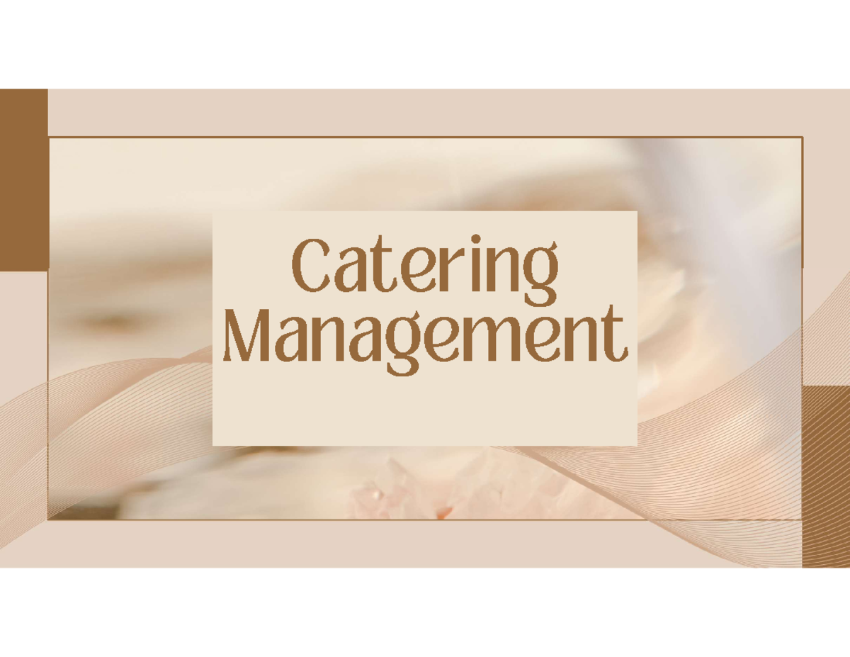 Catering Management Lesson 1: Overview and Types of Services - Studocu