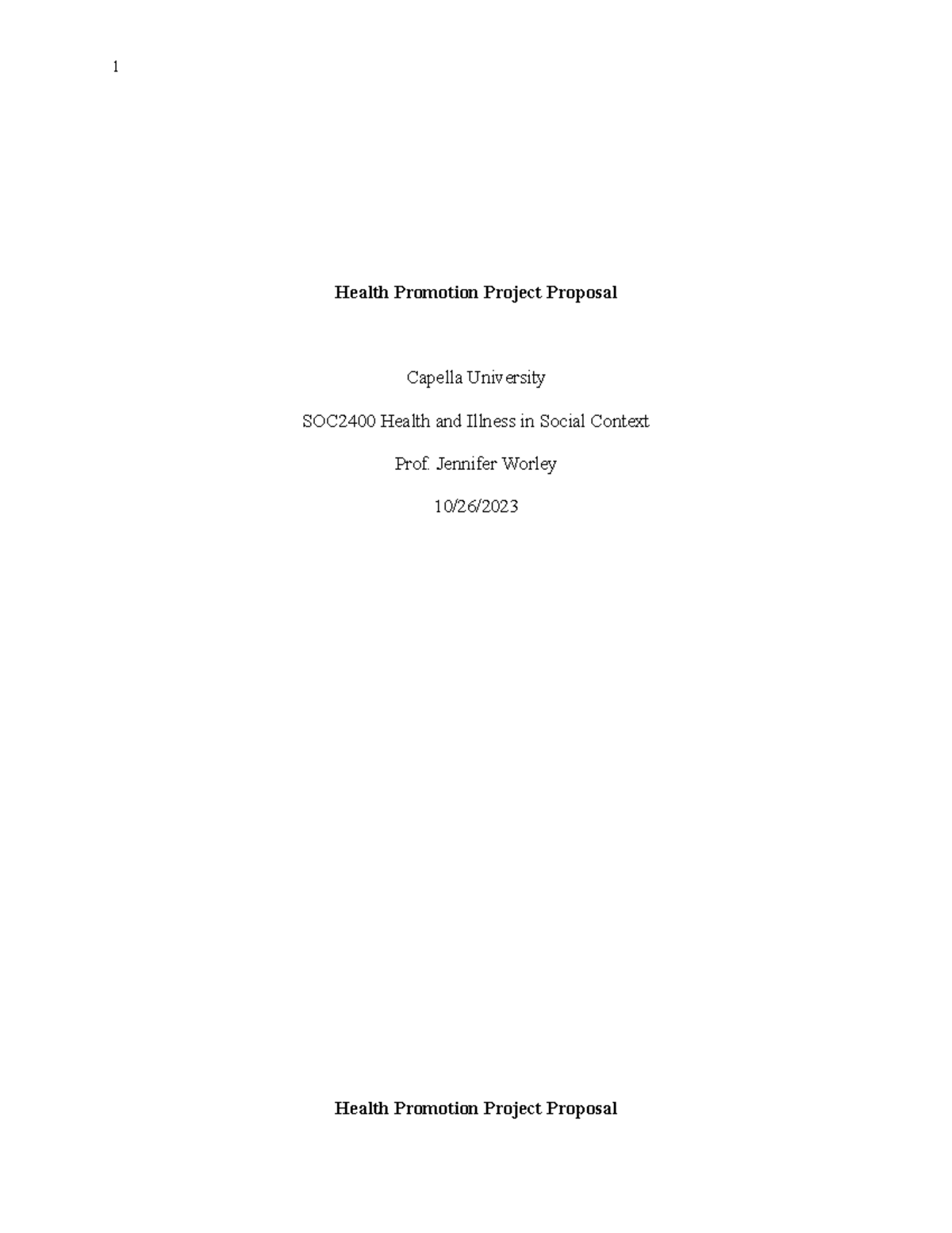 Health promotion project proposal week #3 - Health Promotion Project ...