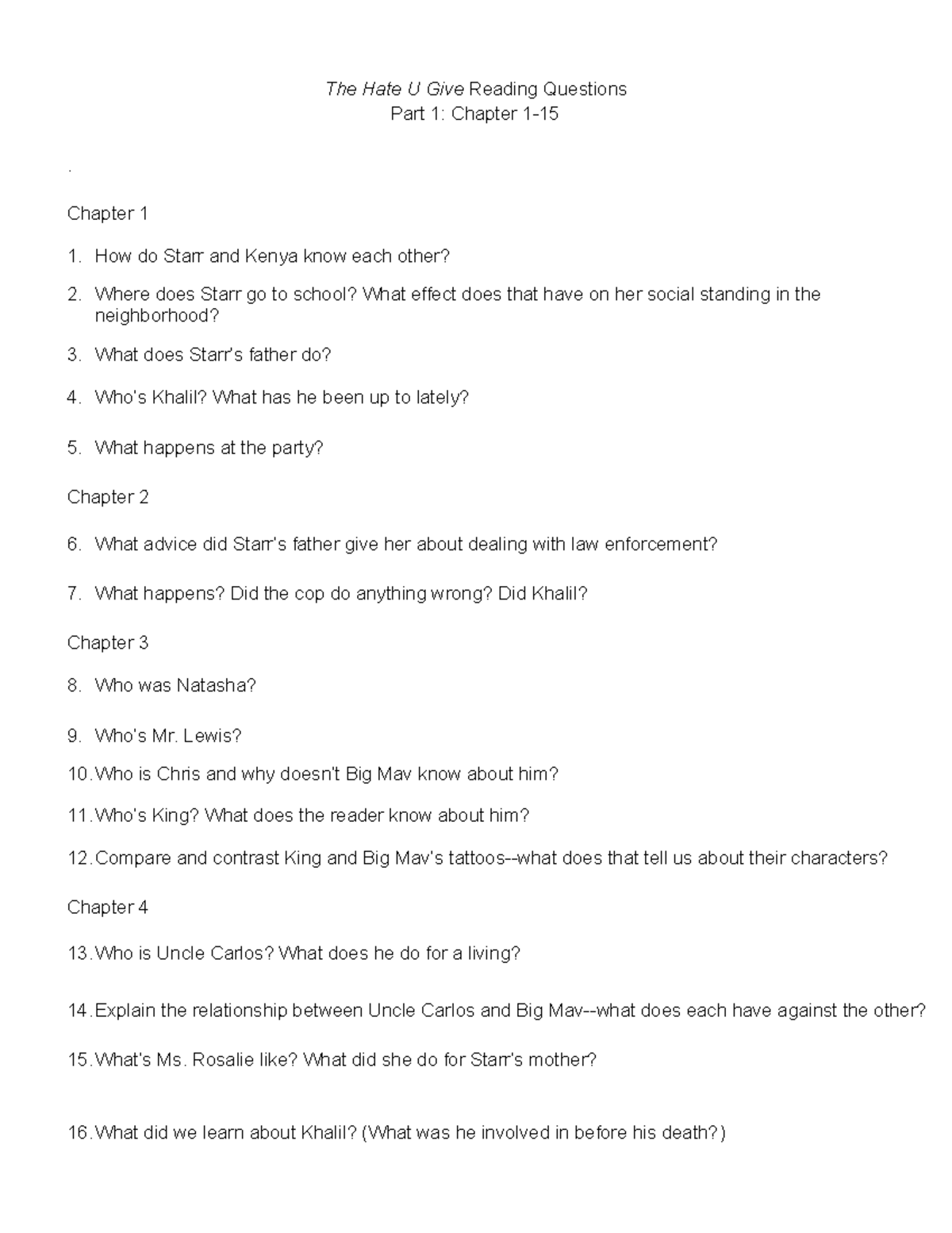 THE HATE U GIVE CH. 1-26 Comprehension Qs & Discussion Topics - Studeersnel