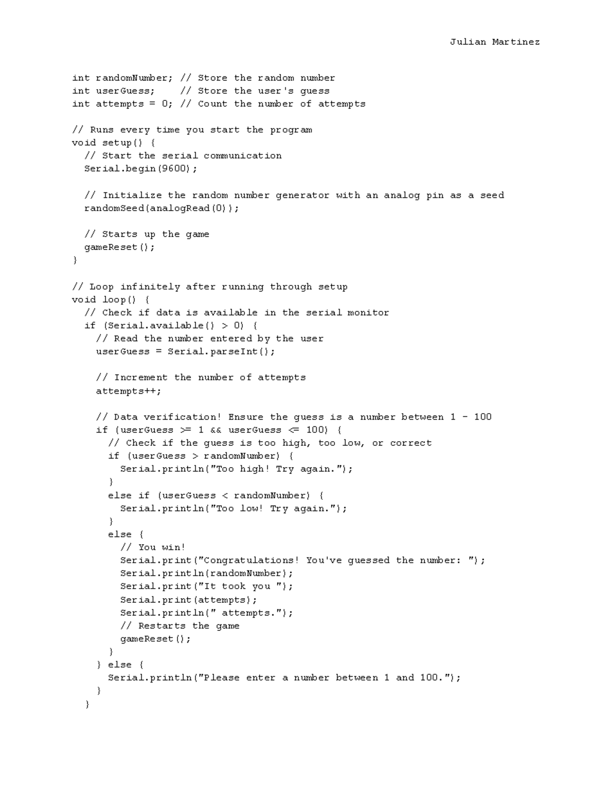 Intro to C++ Assignment - Julian Martinez int randomNumber; // Store ...