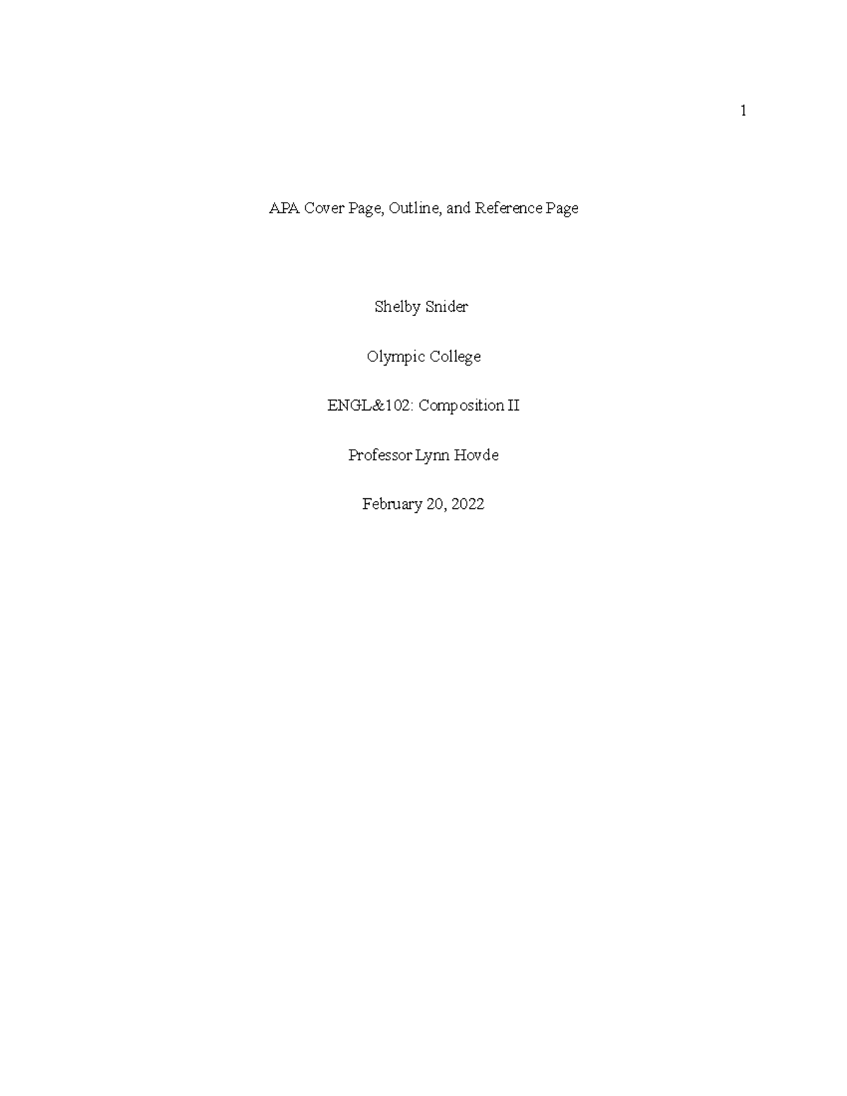 Cover page, outline, reference page (version 2) - APA Cover Page ...