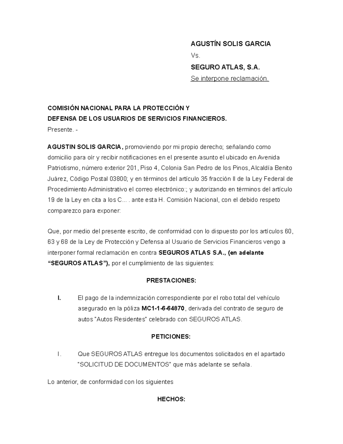 Reclamaciion NR - Reclamación en CONDUSEF de robo total de auto ...