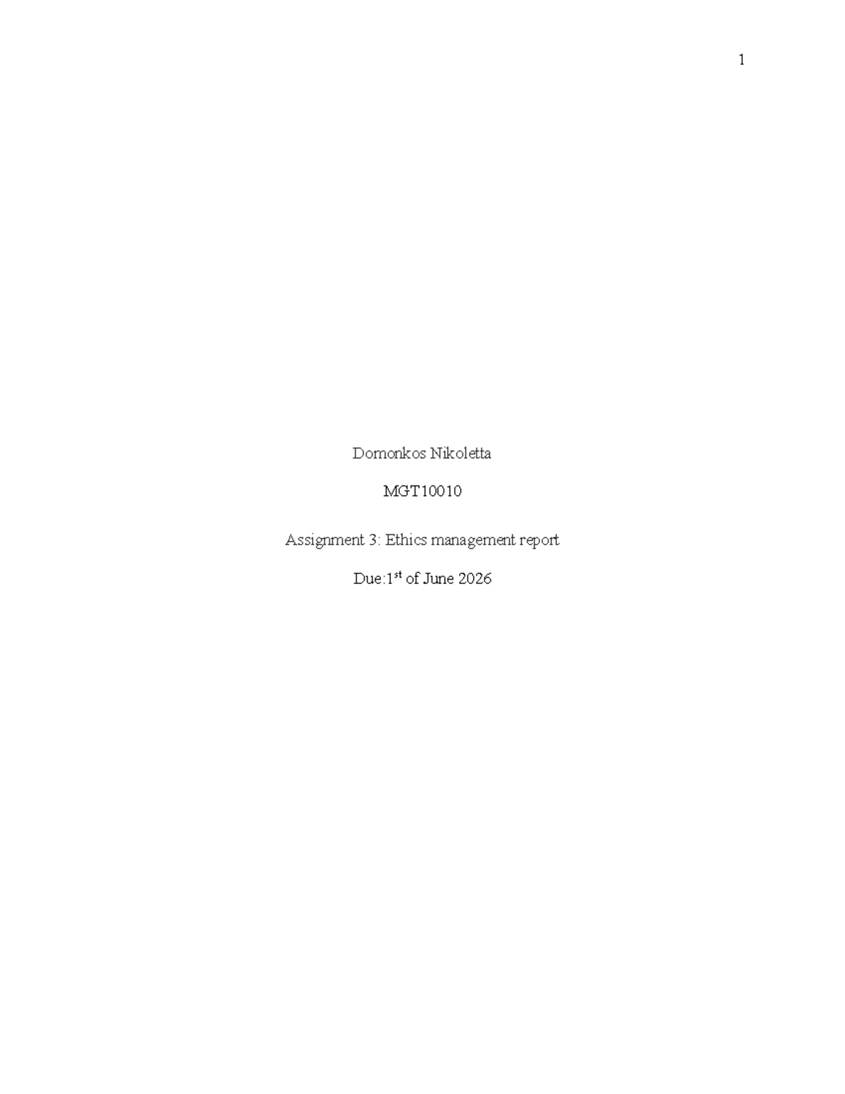 MGT10010 Assignment 3: Ethics Management Report on Climate Change - Studocu