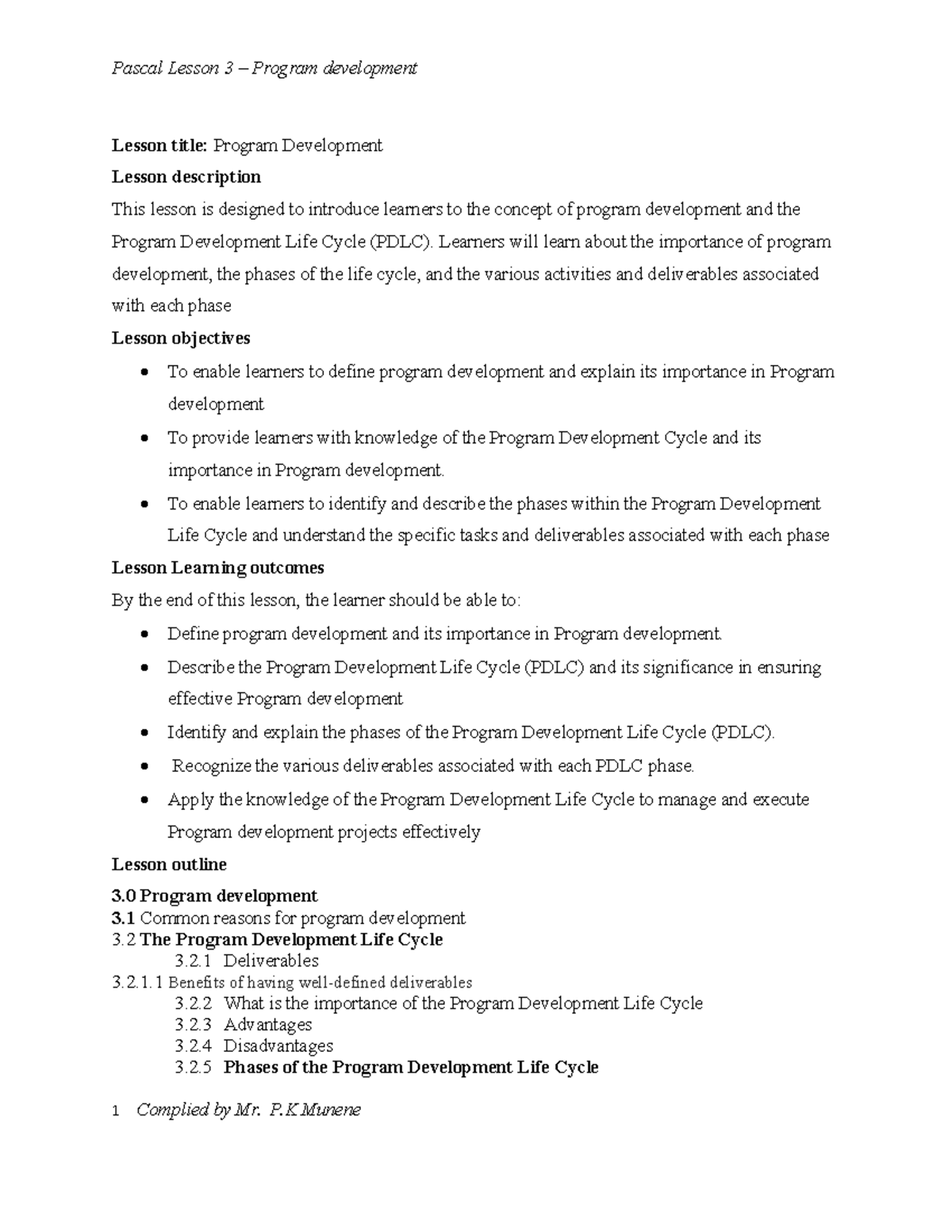 Pascal Lesson 3 - Program development - Copy - Lesson title: Program ...