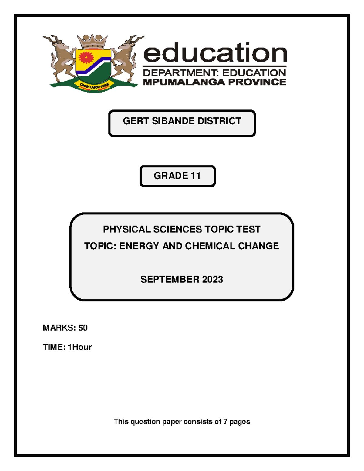 Physical Sciences G11 Topic Test: Energy & Chemical Change (Sep 2023 ...